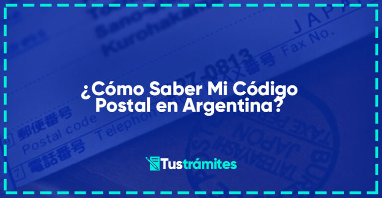 ¿Cómo Saber Mi Código Postal en Argentina? - Tus trámites