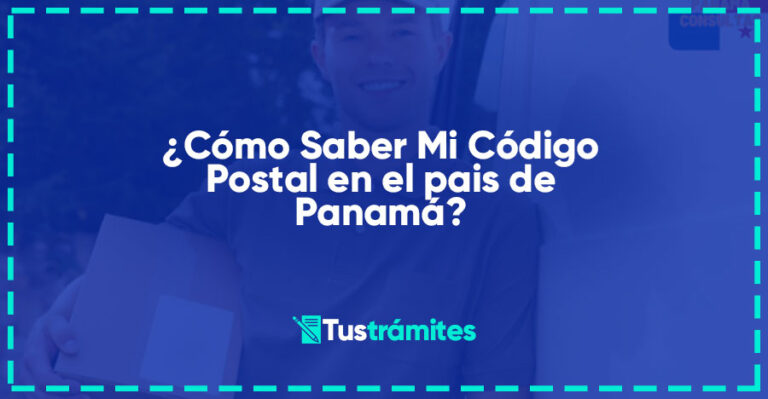 ¿Cómo Saber Mi Código Postal en Panamá? - Tus trámites